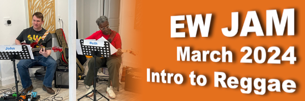 EW Jam – March 2024: Intro to Reggae | Anne Arundel Guitar Lessons